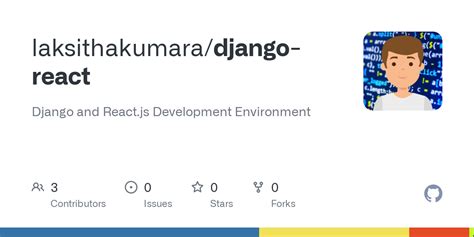 Github Laksithakumara Django React Django And React Js Development Environment