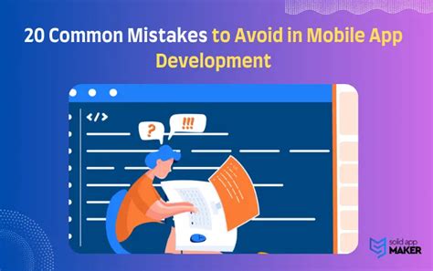 Common Mistakes To Avoid In Mobile App Development
