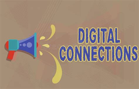 Text Sign Showing Digital Connections Concept Meaning Powerful Ways To
