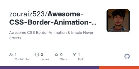 GitHub Zouraiz Awesome CSS Border Animation Image Hover Effects Awesome CSS Border