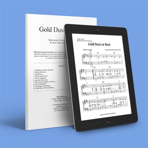 Musical Play Gold Dust Or Bust” Bad Wolf Press