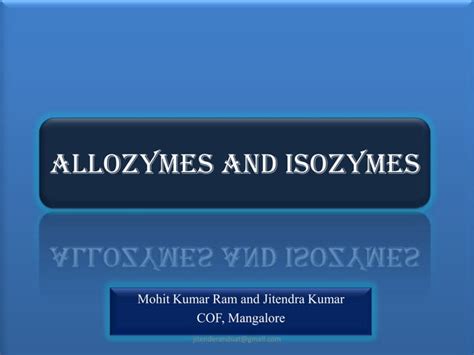 Allozymes And Isozymes Pptx
