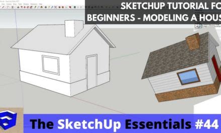 SketchUp Tutorial For Beginners Modeling Interiors The SketchUp Essentials The