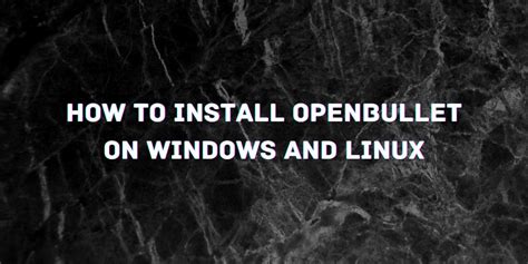 How To Install Openbullet On Windows And Linux Jahidul Islam