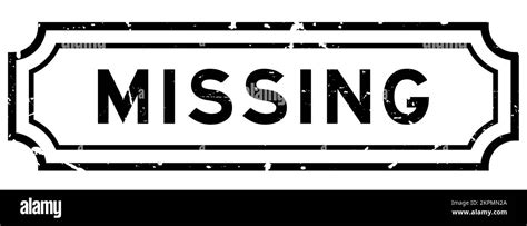 Grunge Black Missing Word Rubber Seal Stamp On White Background Stock