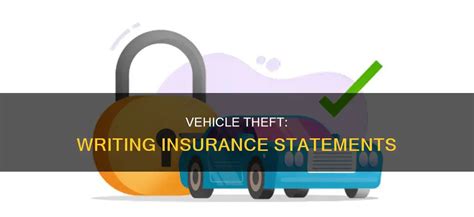 Vehicle Theft Writing Insurance Statements Shunins
