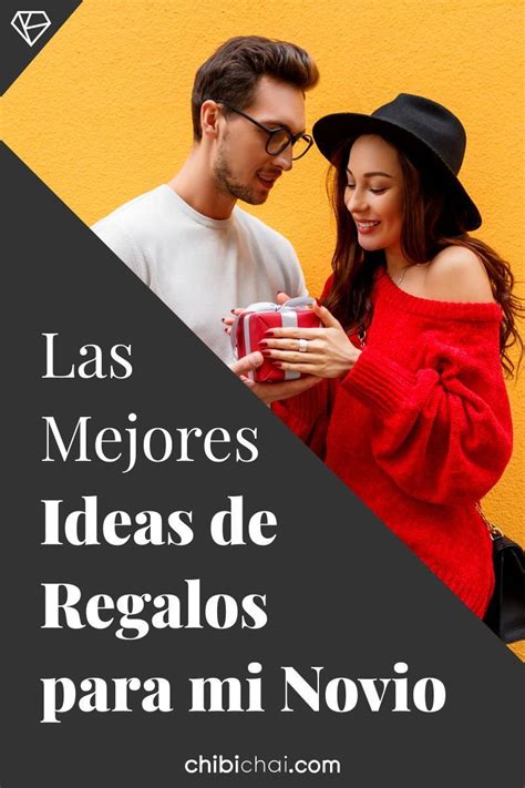 Las 10 Mejores Ideas De Regalos Para Mi Novio Artofit
