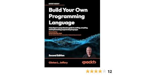 Build Your Own Programming Language Second Edition A Programmers