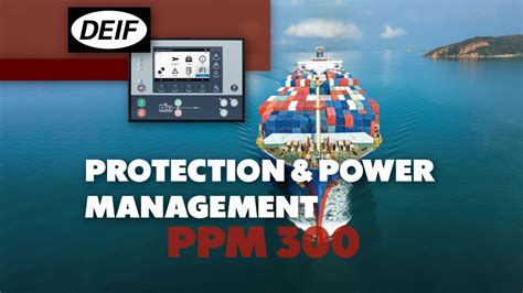 Deif Protection And Power Management Ppm 300 Solution From Cma Cma Greece