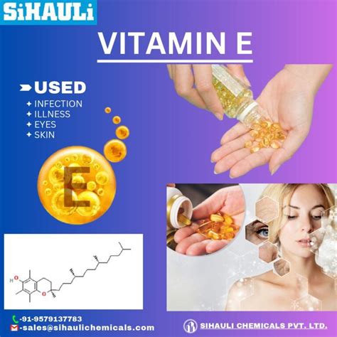 Vitamin E Manufacturers In India Sihauli Chemicals Private Limited