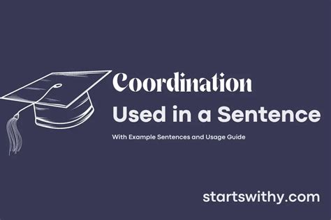 Coordination In A Sentence Examples 21 Ways To Use Coordination