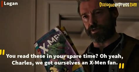 Logan Movie Quotes 29 Best X Men Lines Dialogue Express