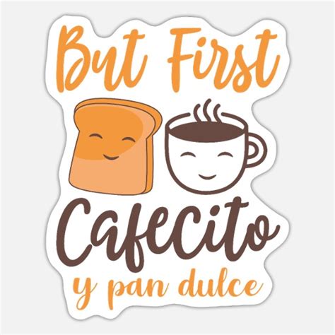 Memes Pan Dulce You Had Me At Marranitos Mexican Pan Dulce Art