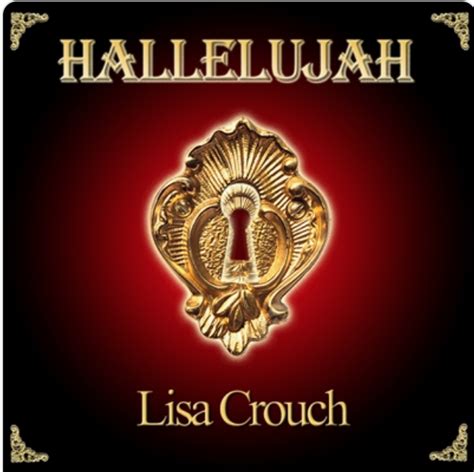 Hallelujah Lisa Crouch