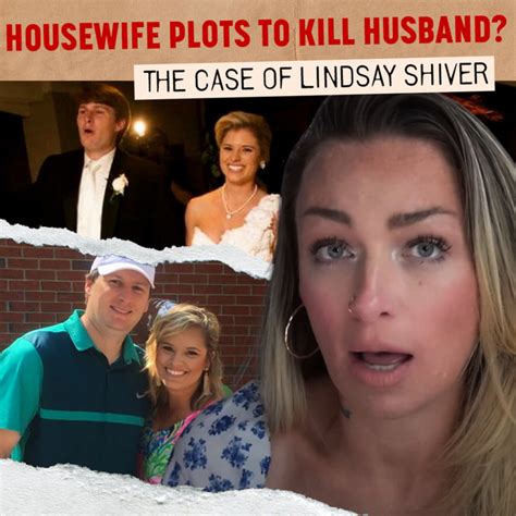 Inside The Shocking Case Of Lindsay And Robert Shiver Crime Report