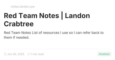 Red Team Notes Landon Crabtree