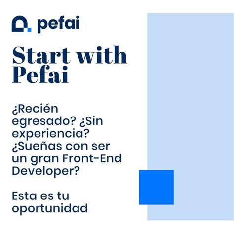 ¡súmate A Start With Pefai Nuestra Iniciativa Para Que Tengas Tu