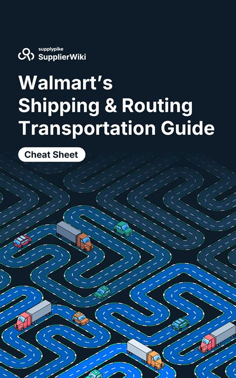 Walmarts Shipping And Routing Transportation Guide Cheat Sheet