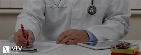 Atestado Médico No Trabalho Como Funciona Vlv Advogados