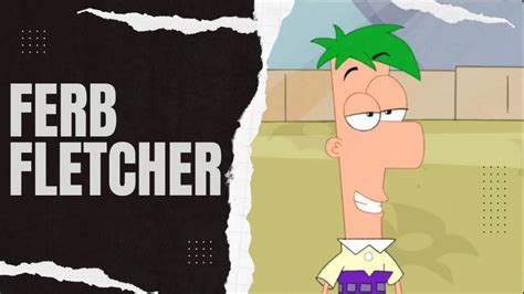 Ferb Fletcher The Strong Silent Type That Resonates
