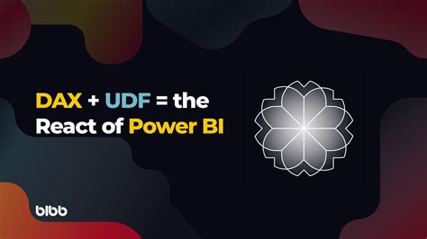 Dax Udf The React Of Power Bi Bibb