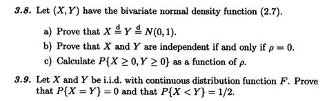 Solved 38 Let X Y Have The Bivariate Normal Density