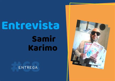 Entrevista Samir Karimo Guionista Cómic Y Escritor