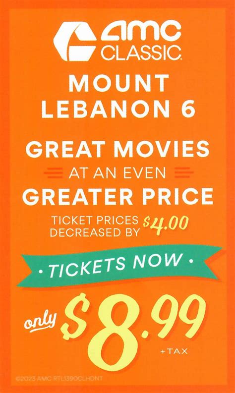 Amc Theatres Lower Ticket Prices Galleria Of Mt Lebanon
