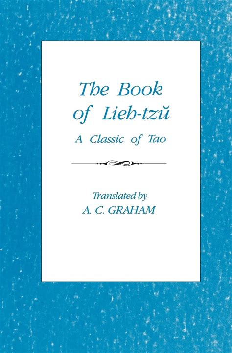 The Book Of Lieh Tzu Graham A C 9780231072373 Books