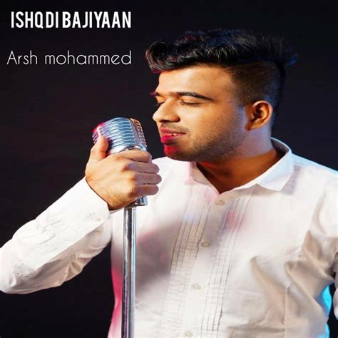 Ishq Di Bajiyaan Song And Lyrics By Arsh Mohammed Spotify
