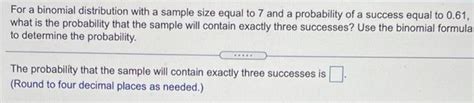 Solved For A Binomial Distribution With A Sample Size Equal