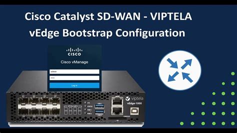 Vedge Bootstrap Configuration Sd Wan Viptela Cisco Youtube