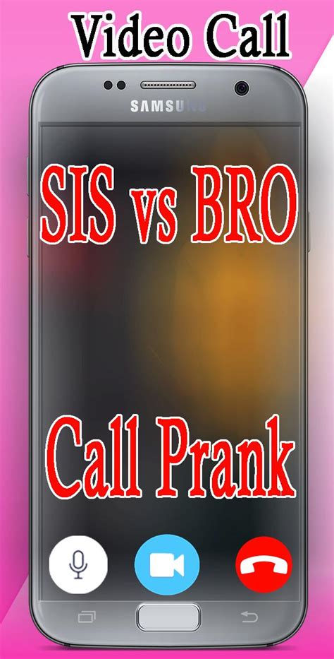 Sis Vs Bro Call Prank Apk For Android Download