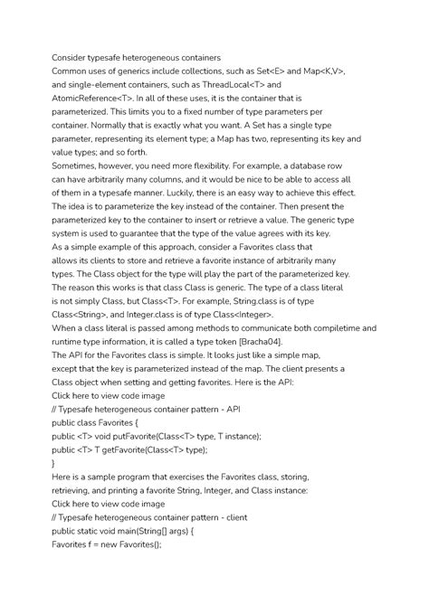 Consider Typesafe Heterogeneous Containers In All Of These Uses It Is The Container That Is