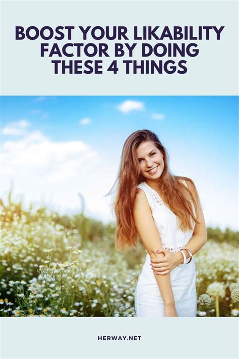 Boost Your Likability Factor By Doing These 4 Things