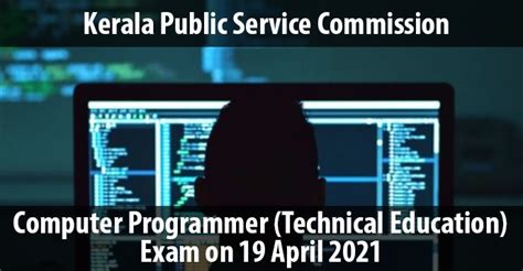 Kerala Psc Computer Programmer Technical Education 19 April 2015