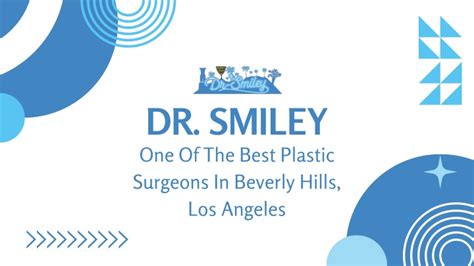 Ppt Board Certified Plastic Surgeons In Beverly Hills Ca Meet Dr Smiley Powerpoint