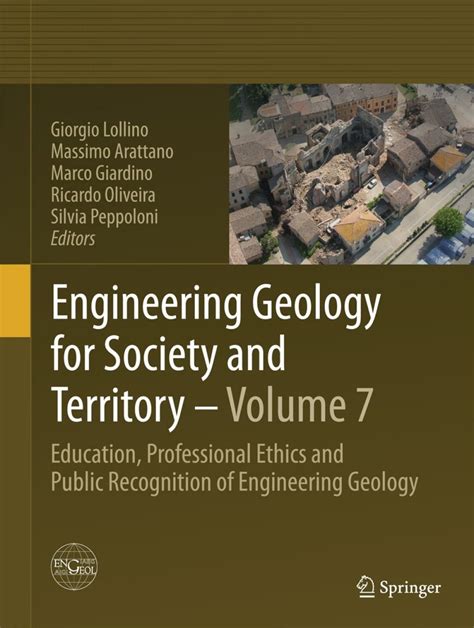 Engineering Geology For Society And Territory Volume 7 Education Professional Ethics And