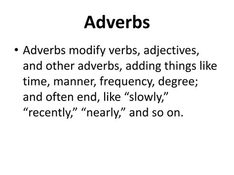 Solution Define Adverb Examples Of Adverb Studypool