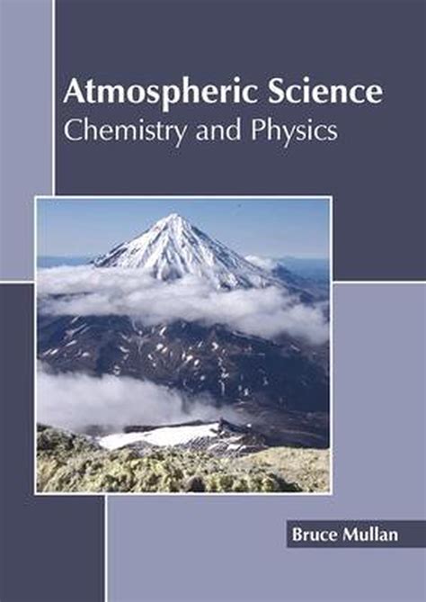 Atmospheric Science Chemistry And Physics 9781641160445 Boeken Bol