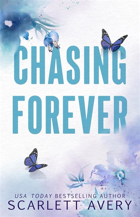 Chasing Forever Chasing Love 9781774981283 Avery