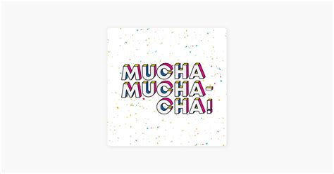 ‎mucha Muchacha On Apple Podcasts