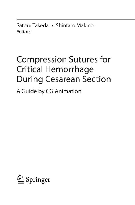 Solution Compression Sutures For Critical Hemorrhage During Cesarean