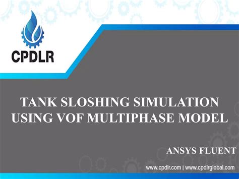 Tank Sloshing Simulation Pptx Physics Science