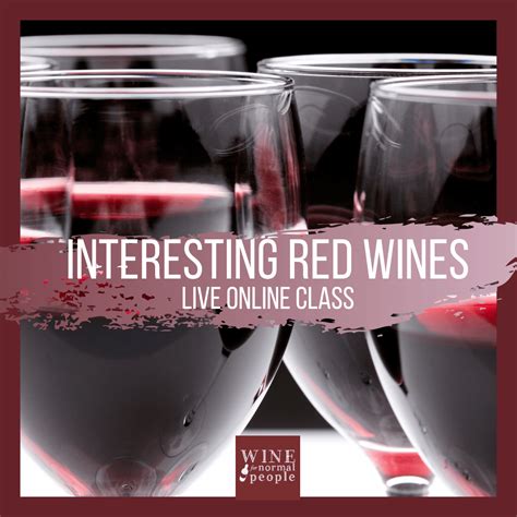 Take An Online Wine Class Wine For Normal People