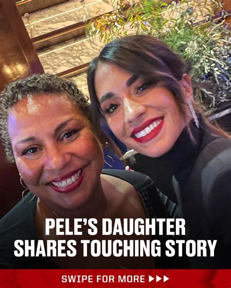 Espn Fc On Twitter Peles Daughter Kely Nascimento Shared This