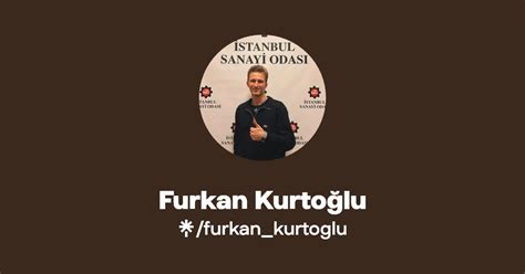 furkan kurtoğlu instagram facebook tiktok linktree