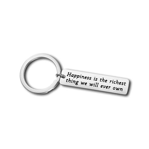 Inspirational T Encouragement Keychain Happiness Is The Richest