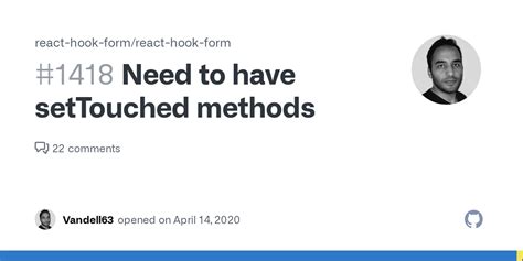 Need To Have SetTouched Methods Issue 1418 React Hook Form React Hook Form GitHub
