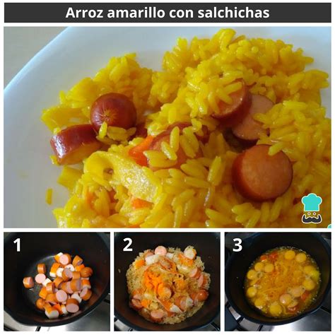 Arroz Amarillo Con Salchichas Fácil Receta Arroz Amarillo Arroz
